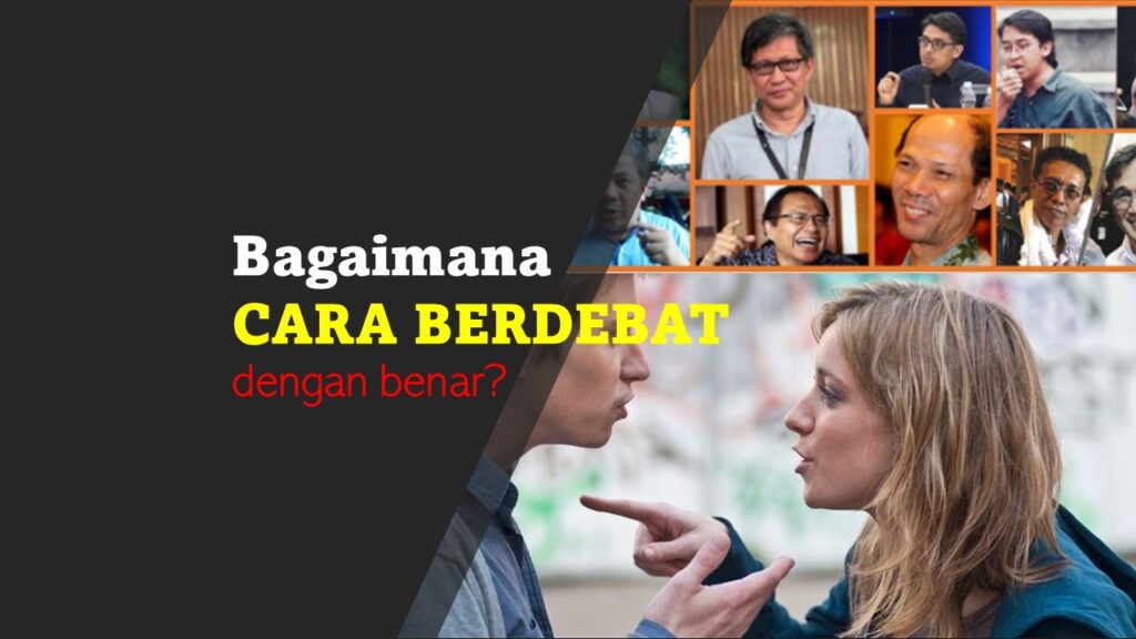 Bagaimana Cara Berdebat dengan Benar? - Herman Anis