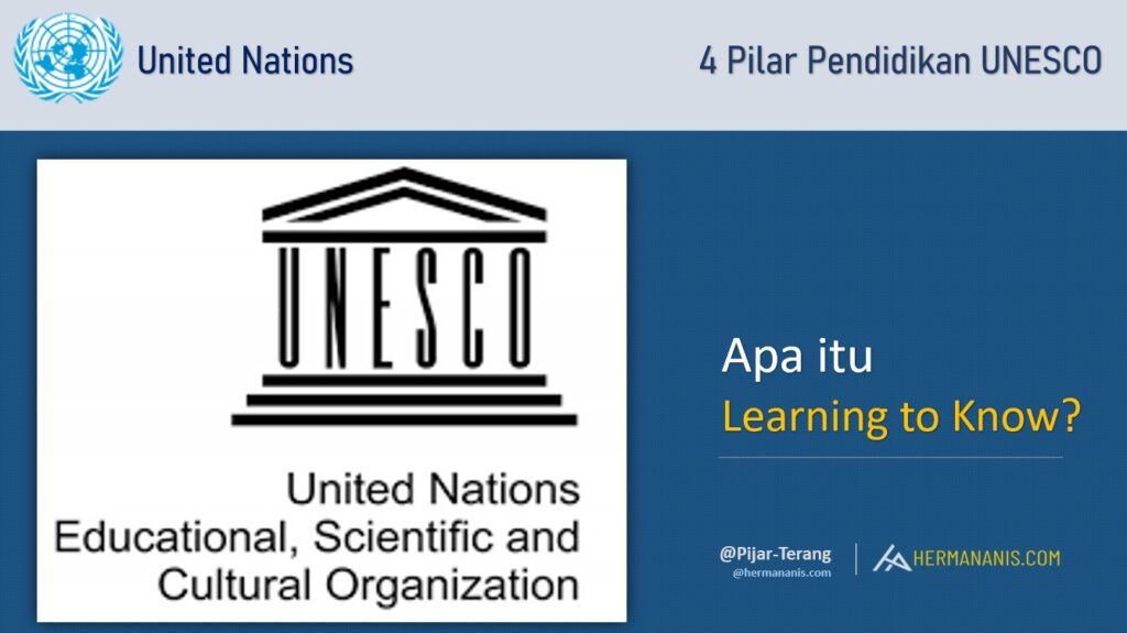 Learning to Know adalah - Pendidikan